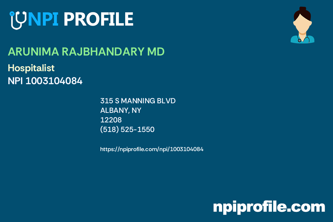 ARUNIMA RAJBHANDARY MD - NPI 1003104084 - Hospitalist in Albany, NY
