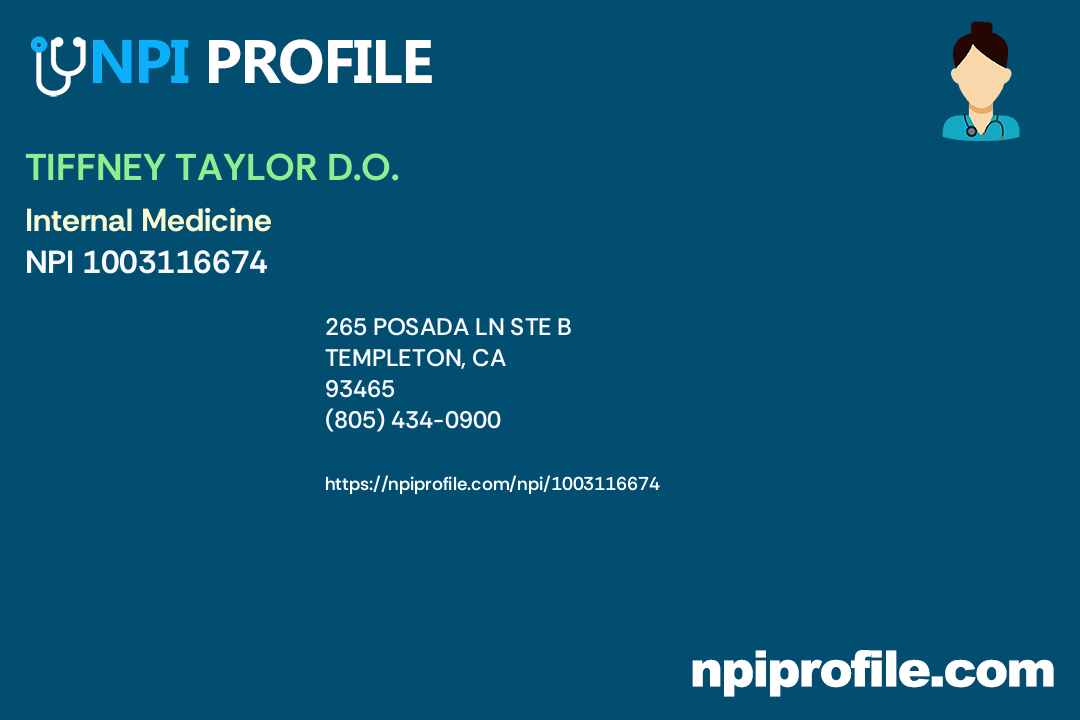 TIFFNEY TAYLOR D.O. - NPI 1003116674 - Internal Medicine in Templeton, CA