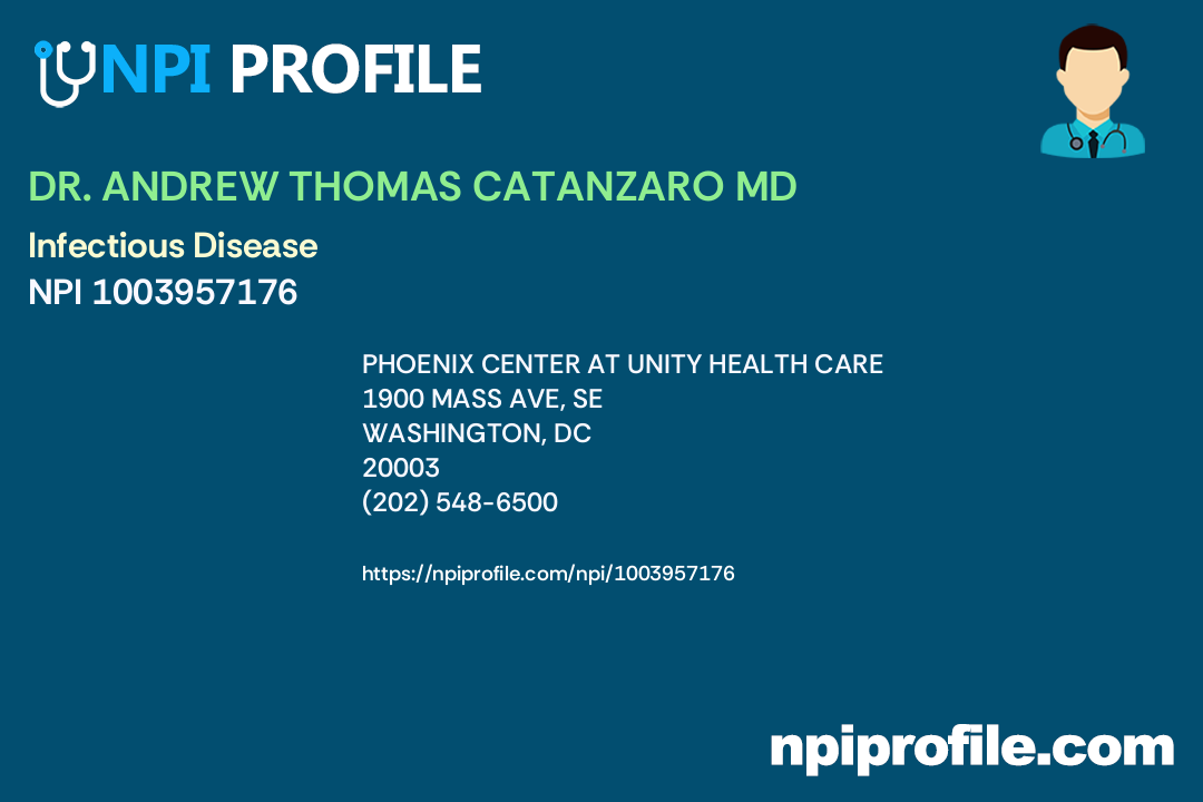DR. ANDREW THOMAS CATANZARO MD - NPI 1003957176 - Internal Medicine in ...