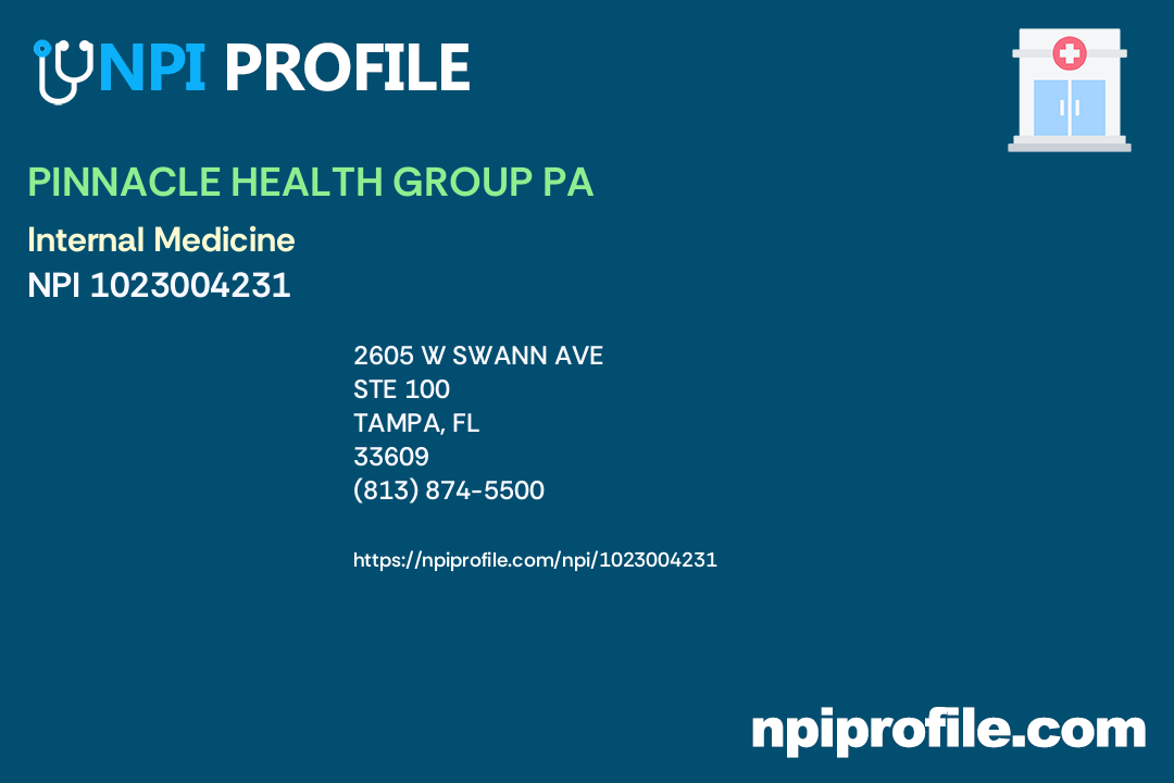 PINNACLE HEALTH GROUP PA - NPI 1023004231 - Internal Medicine in Tampa, FL