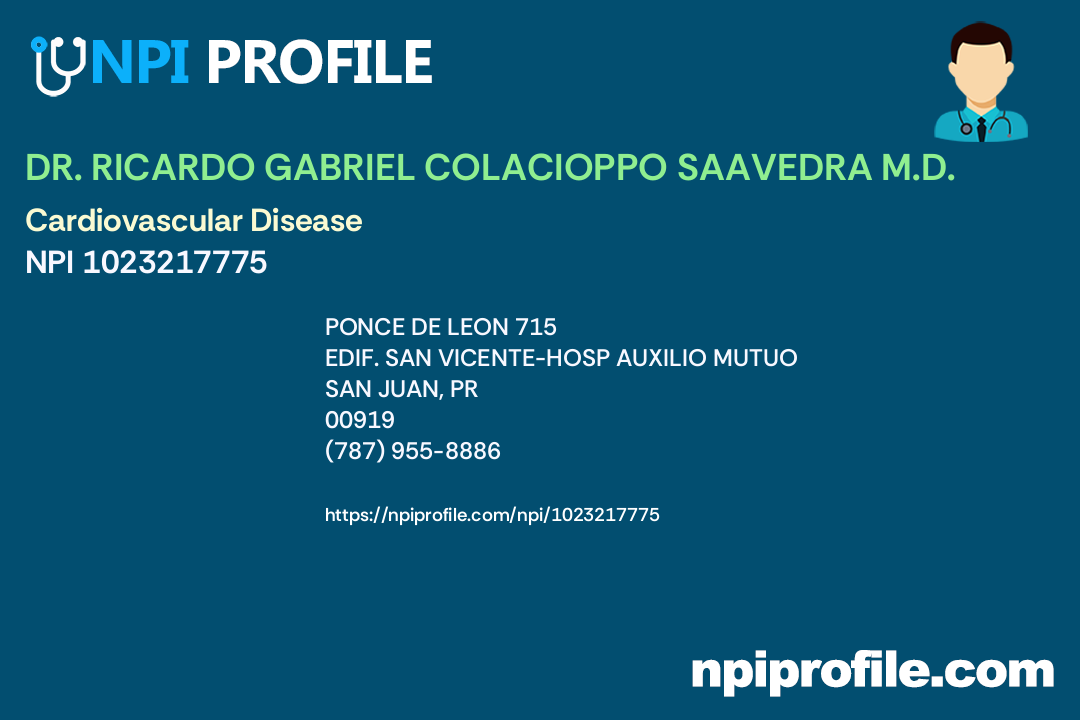 DR. RICARDO GABRIEL COLACIOPPO SAAVEDRA M.D. - NPI 1023217775 ...