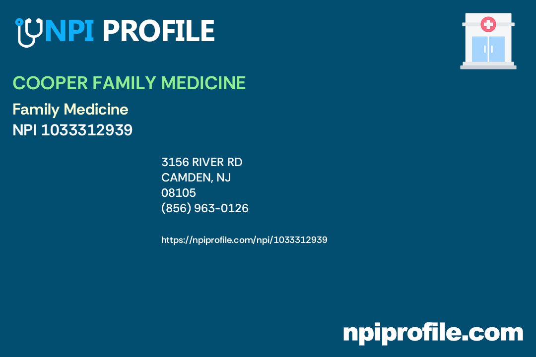 COOPER FAMILY MEDICINE - NPI 1033312939 - Family Medicine in Camden, NJ