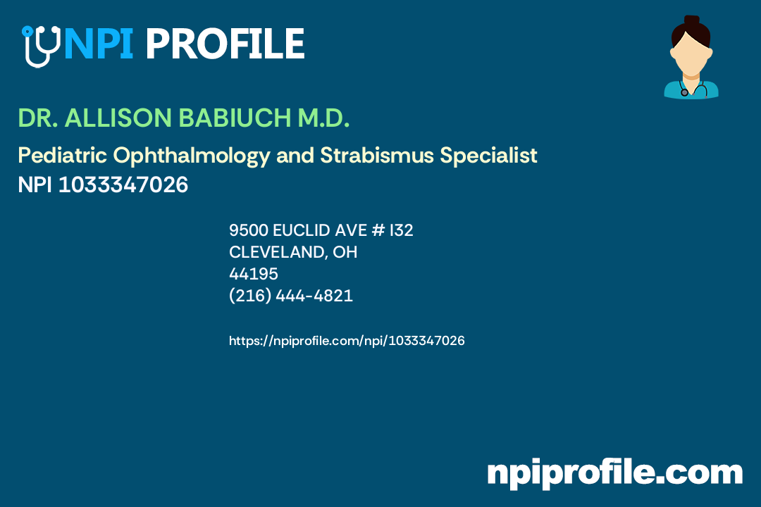 DR. ALLISON BABIUCH M.D. - NPI 1033347026 - Ophthalmology in Cleveland, OH