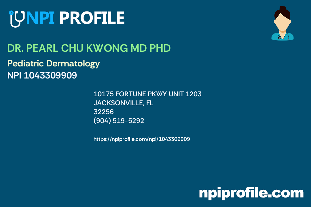 DR. PEARL CHU KWONG MD PHD - NPI 1043309909 - Dermatology in ...