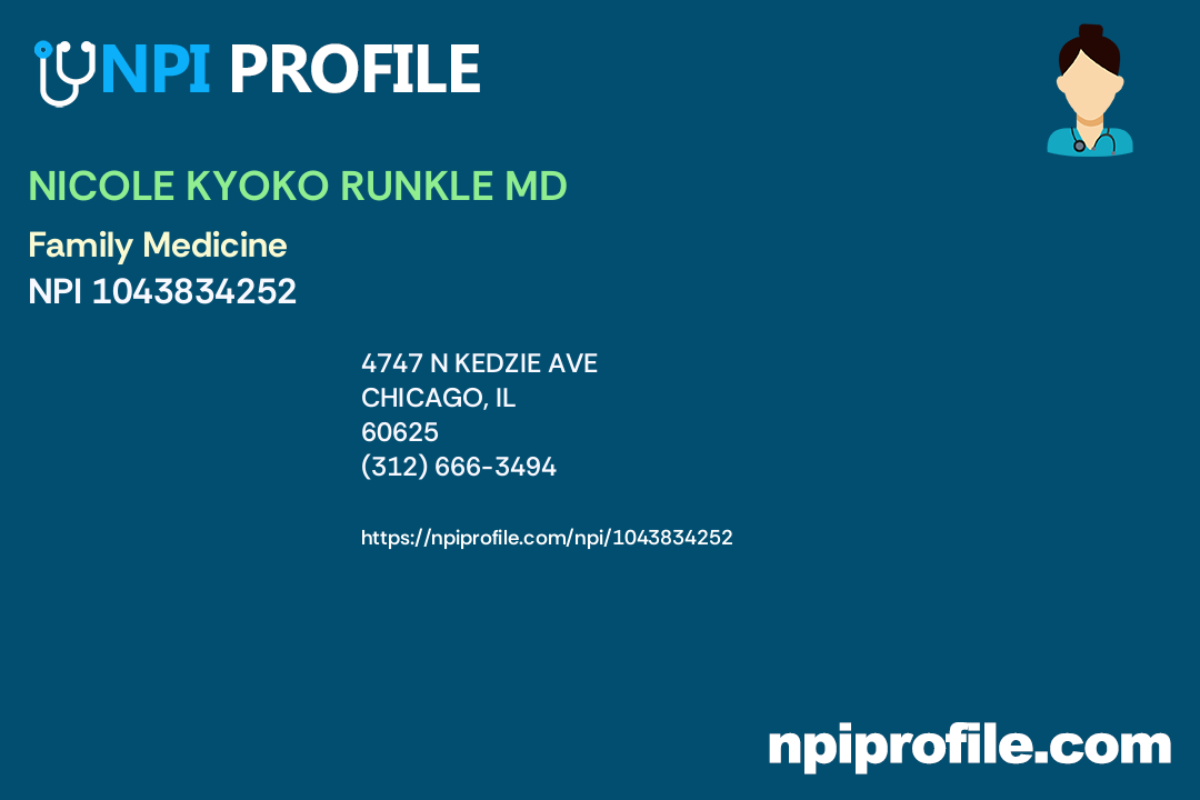 NICOLE KYOKO RUNKLE MD - NPI 1043834252 - Family Medicine in Chicago, IL
