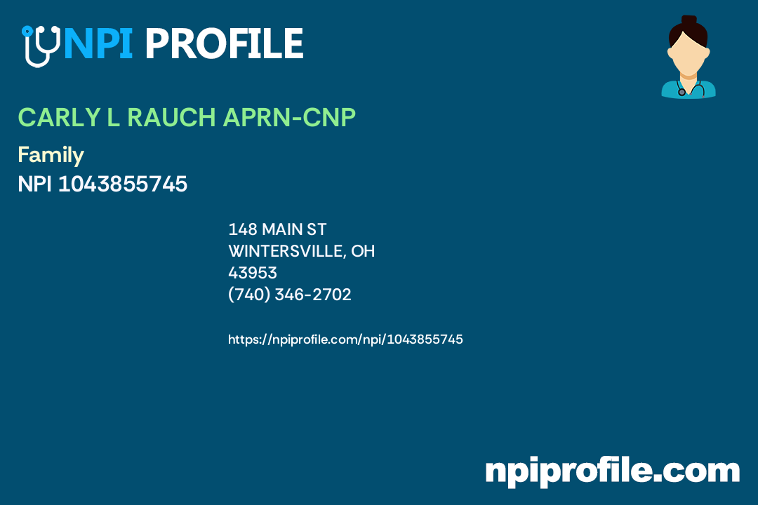CARLY L RAUCH APRN-CNP - NPI 1043855745 - Nurse Practitioner in ...