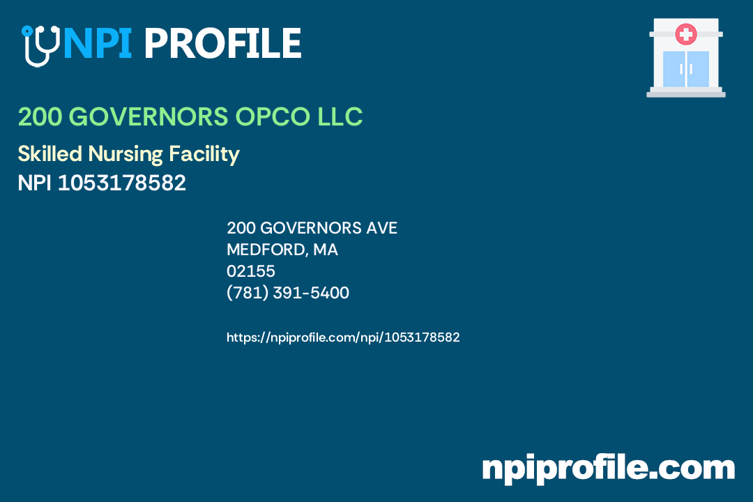 200 GOVERNORS OPCO LLC - Complete NPI Record 1053178582