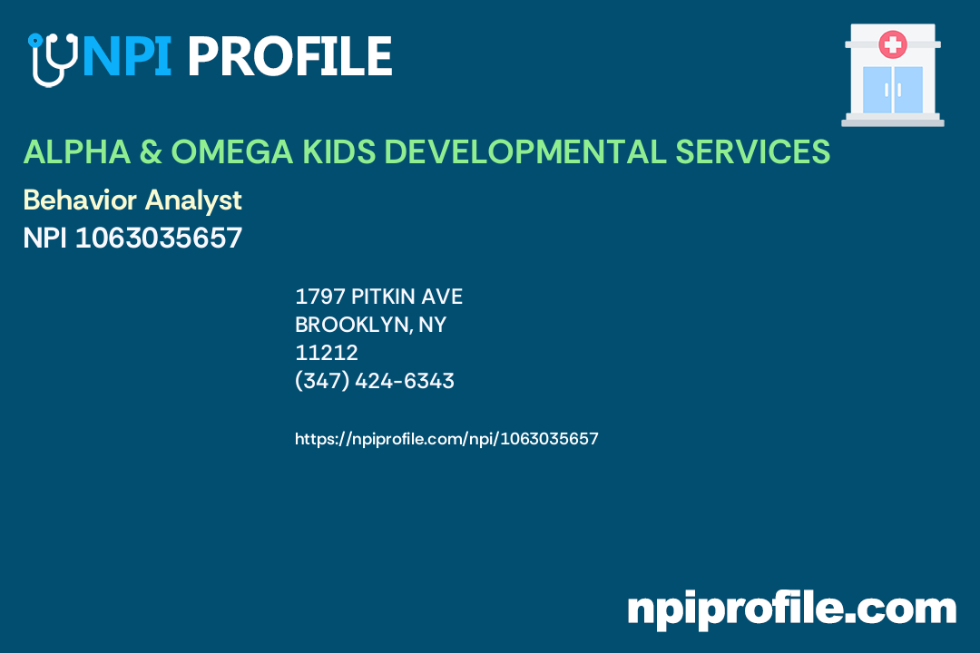 ALPHA & OMEGA KIDS DEVELOPMENTAL SERVICES - NPI 1063035657 - Behavior ...