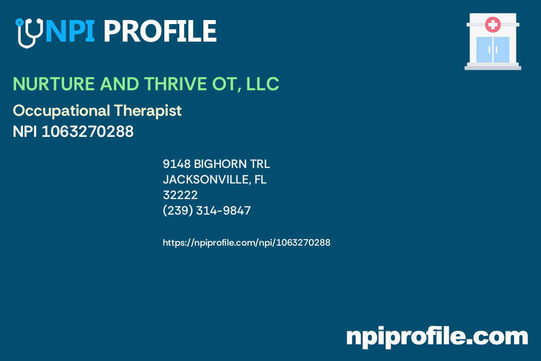 NURTURE AND THRIVE OT, LLC - NPI 1063270288 - Occupational Therapist in ...