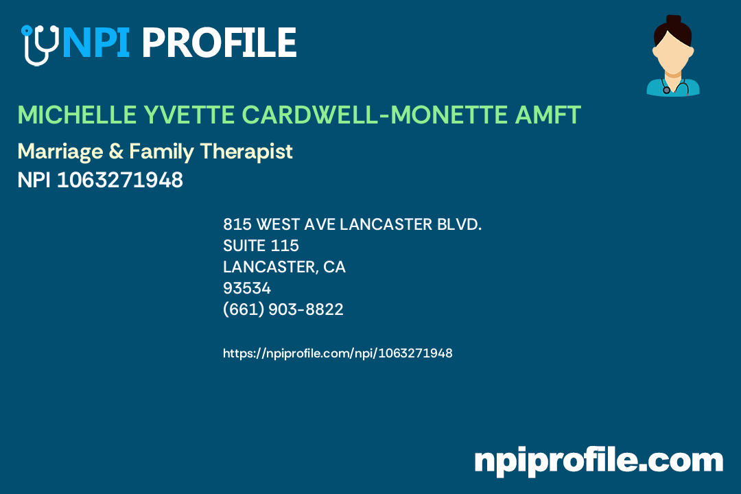 MICHELLE YVETTE CARDWELL-MONETTE AMFT - NPI 1063271948 - Marriage ...