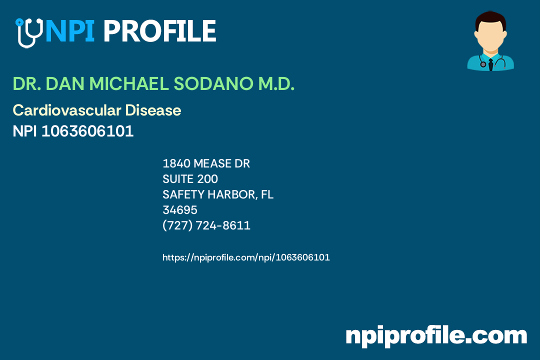 DR. DAN MICHAEL SODANO M.D. - NPI 1063606101 - Internal Medicine in ...