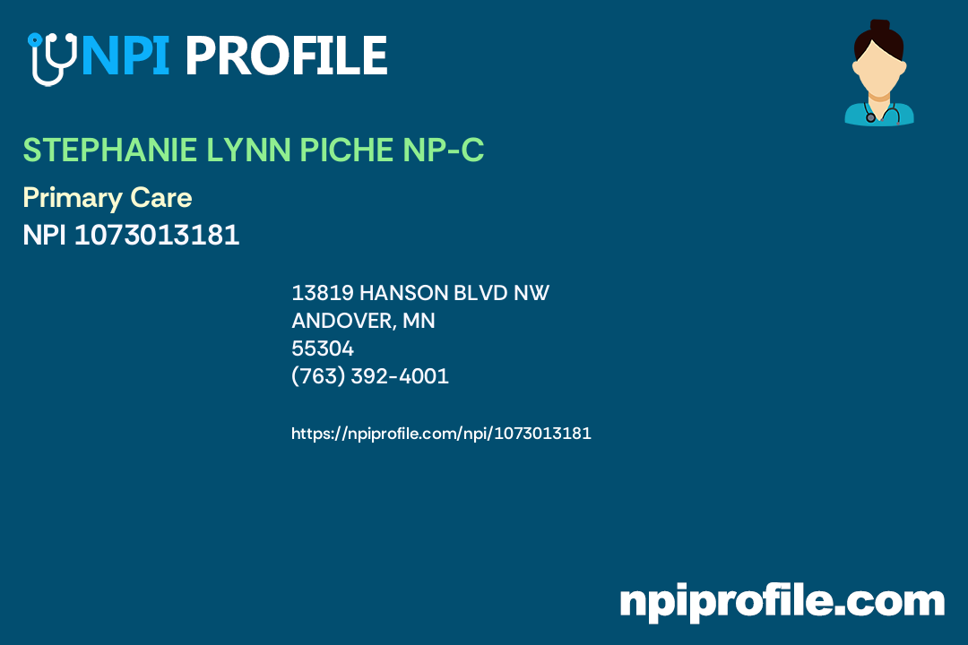 STEPHANIE LYNN PICHE NP-C - Complete NPI Record 1073013181