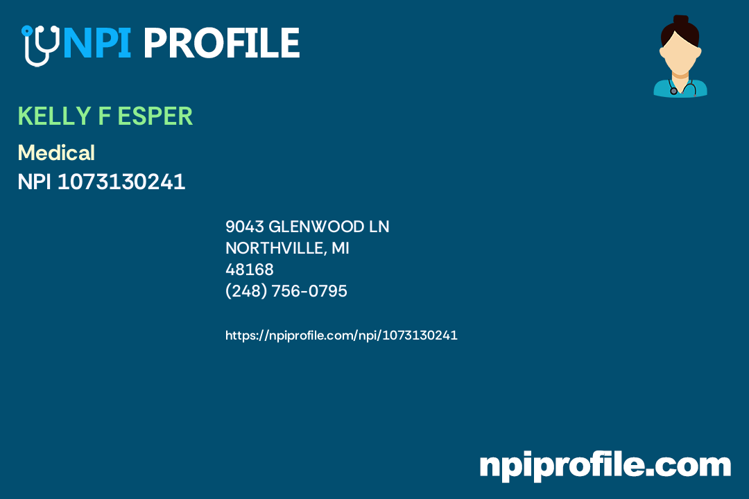 KELLY F ESPER - NPI 1073130241 - Physician Assistant in Northville, MI