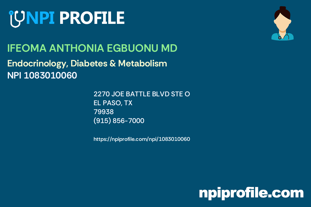 IFEOMA ANTHONIA EGBUONU MD - NPI 1083010060 - Internal Medicine in El ...