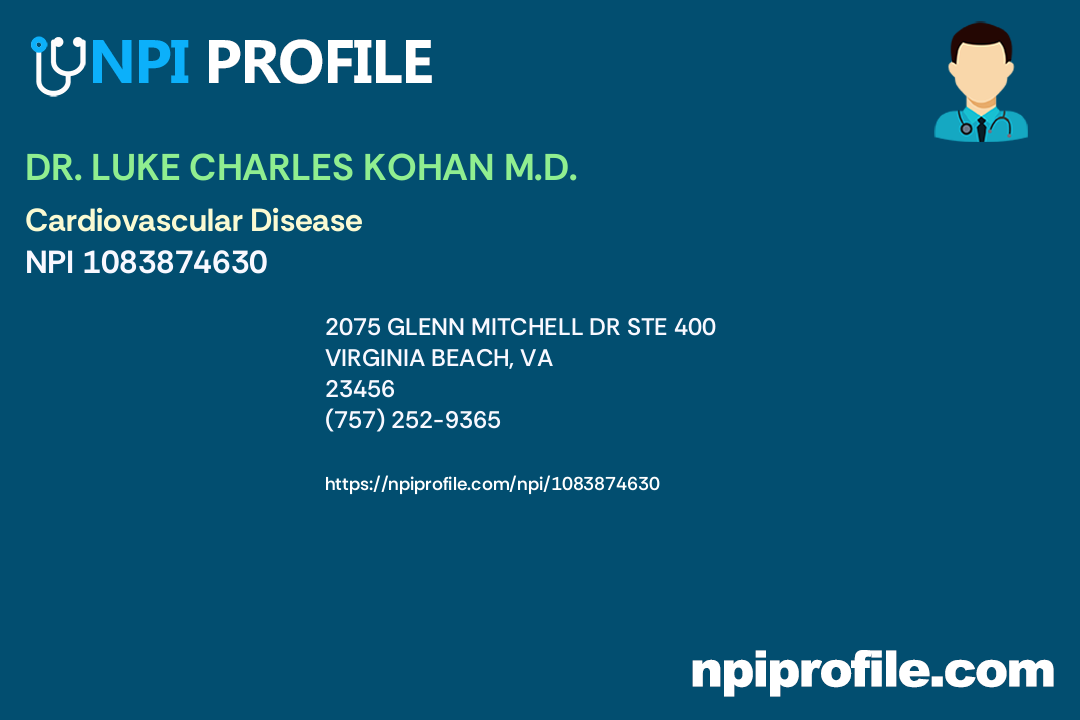 DR. LUKE CHARLES KOHAN M.D. - NPI 1083874630 - Internal Medicine in ...