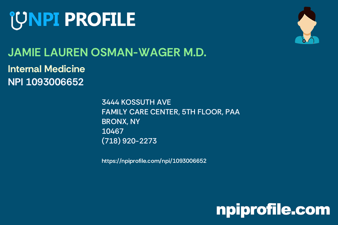 JAMIE LAUREN OSMAN-WAGER M.D. - NPI 1093006652 - Internal Medicine in ...