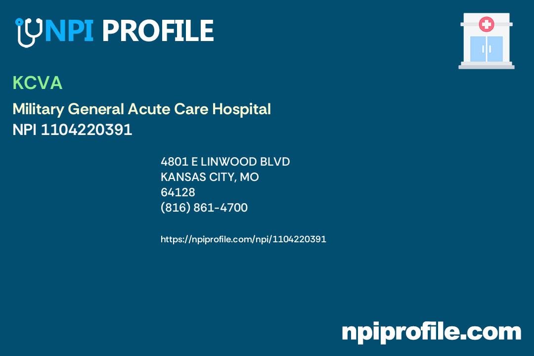 KCVA - NPI 1104220391 - Military Hospital in Kansas City, MO