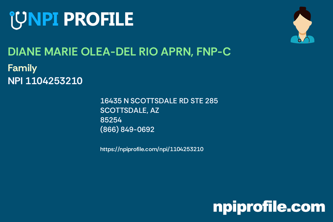 DIANE MARIE OLEA-DEL RIO APRN, FNP-C - NPI 1104253210 - Nurse ...