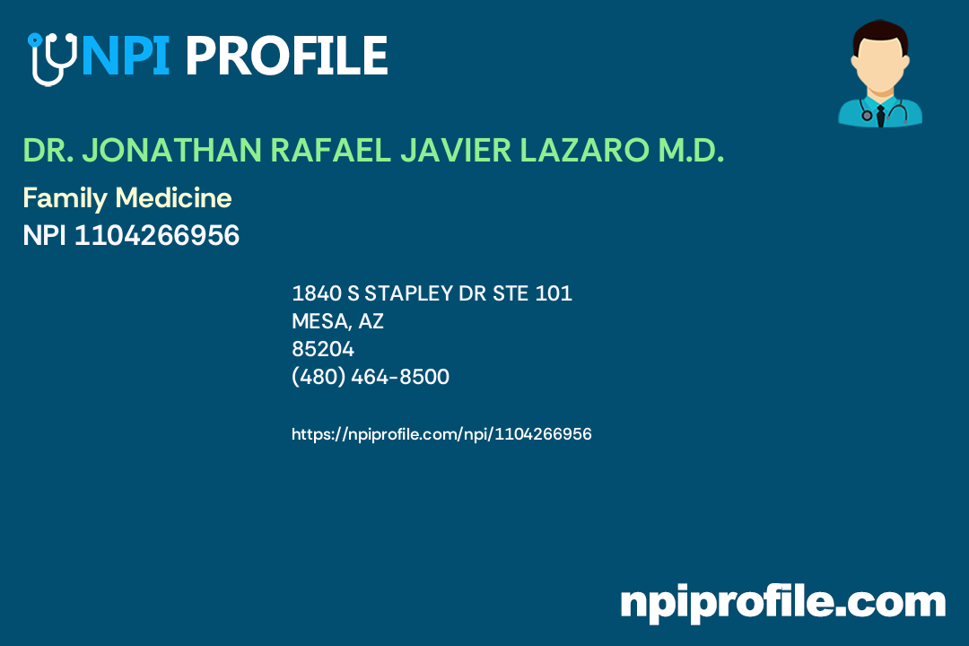 DR. JONATHAN RAFAEL JAVIER LAZARO M.D. - NPI 1104266956 - Family ...