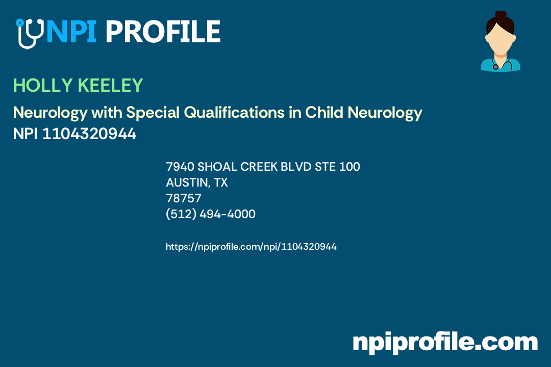 HOLLY KEELEY - Complete NPI Record 1104320944