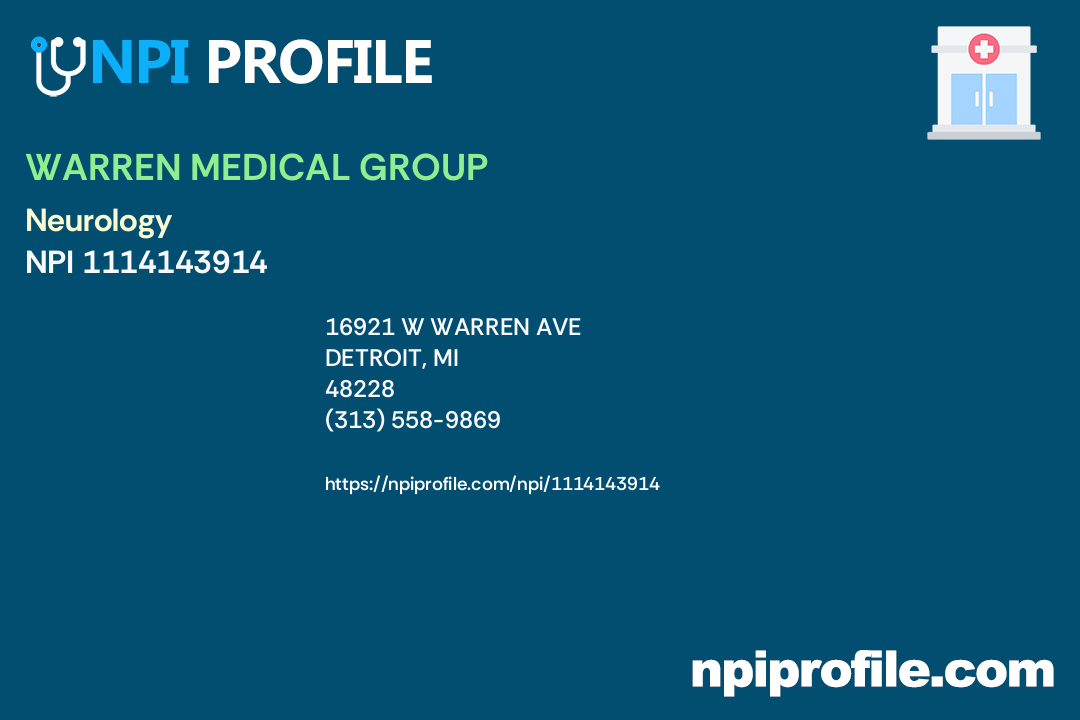 WARREN MEDICAL GROUP - NPI 1114143914 - Psychiatry & Neurology in ...