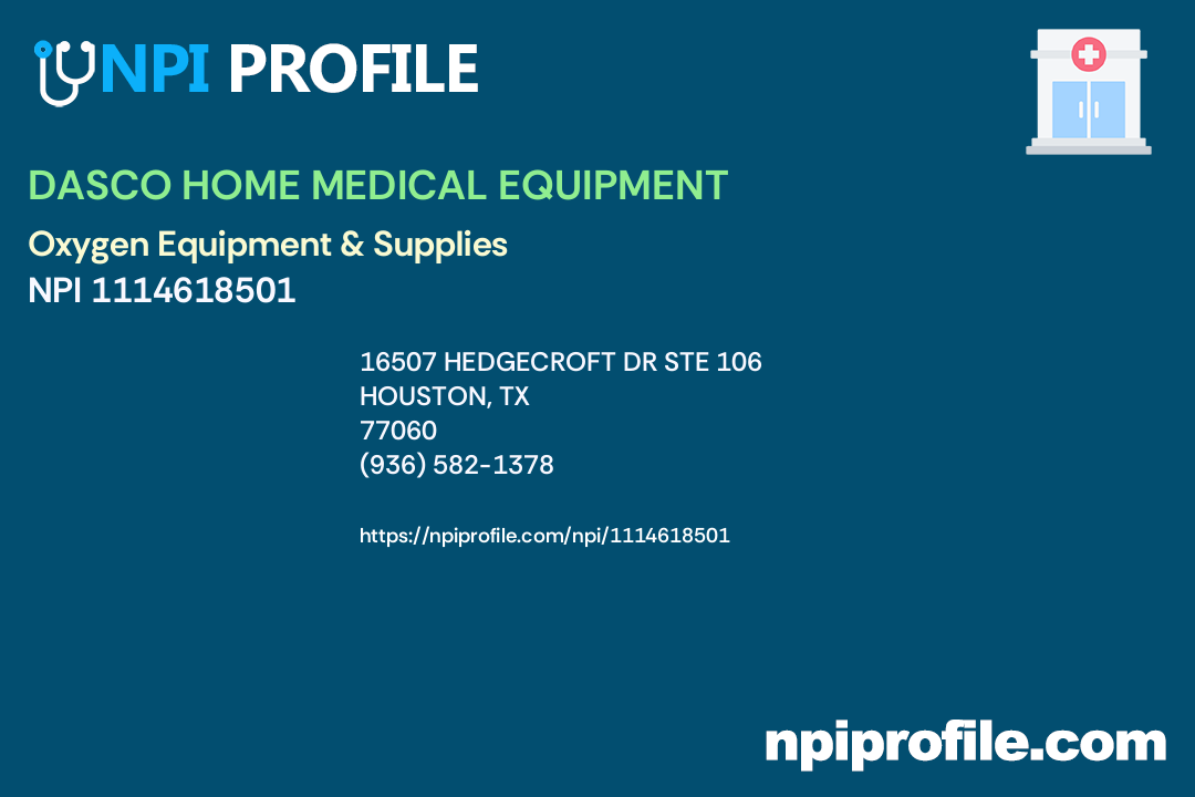 DASCO HOME MEDICAL EQUIPMENT - NPI 1114618501 - Durable Medical ...