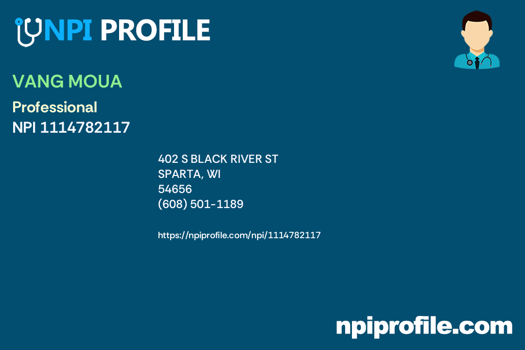 VANG MOUA - NPI 1114782117 - Counselor in Sparta, WI