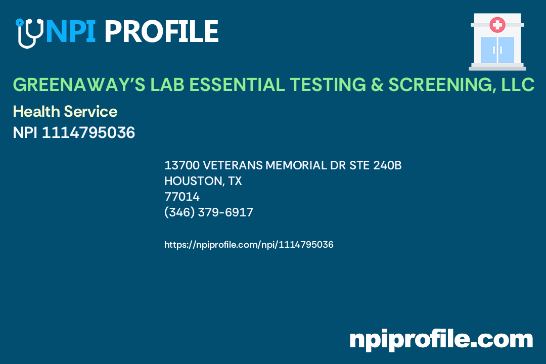 GREENAWAY'S LAB ESSENTIAL TESTING & SCREENING, LLC - NPI 1114795036 ...