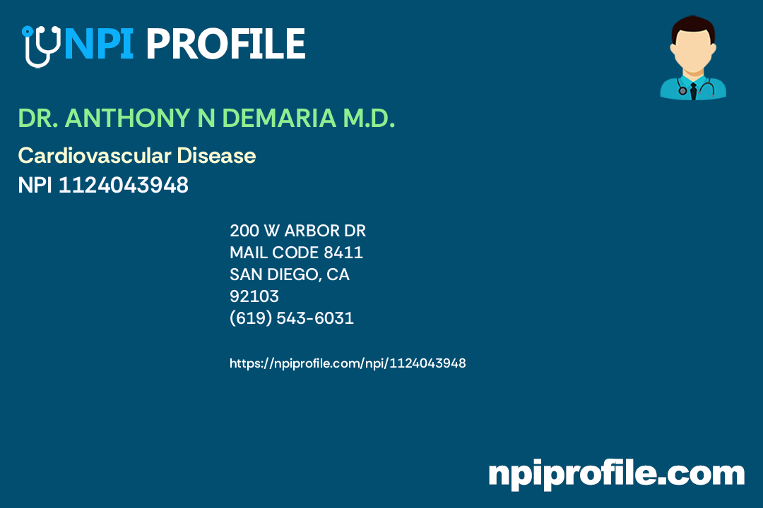 DR. ANTHONY N DEMARIA M.D. - NPI 1124043948 - Internal Medicine in San ...