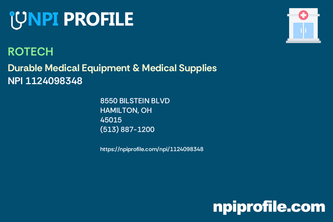 ROTECH - NPI 1124098348 - Durable Medical Equipment & Medical Supplies ...