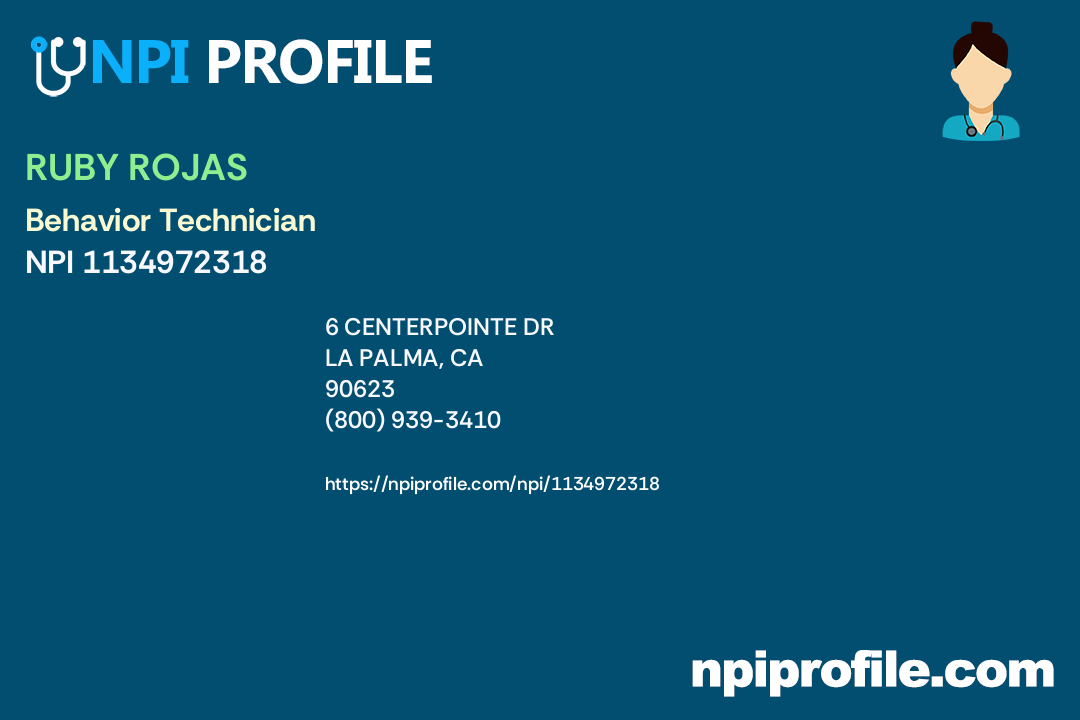 RUBY ROJAS - NPI 1134972318 - Behavior Technician in La Palma, CA