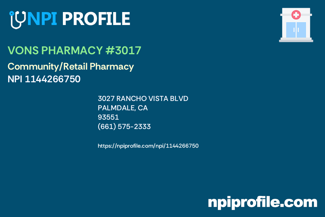 VONS PHARMACY #3017 - Complete NPI Record 1144266750