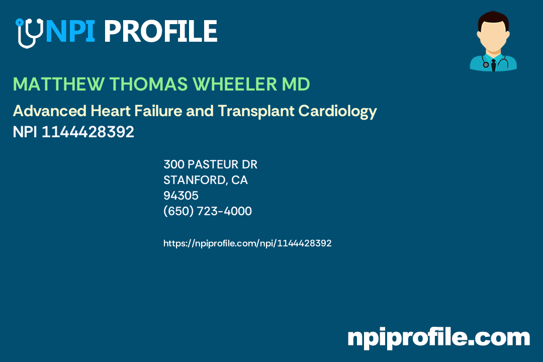 MATTHEW THOMAS WHEELER MD - NPI 1144428392 - Internal Medicine in ...
