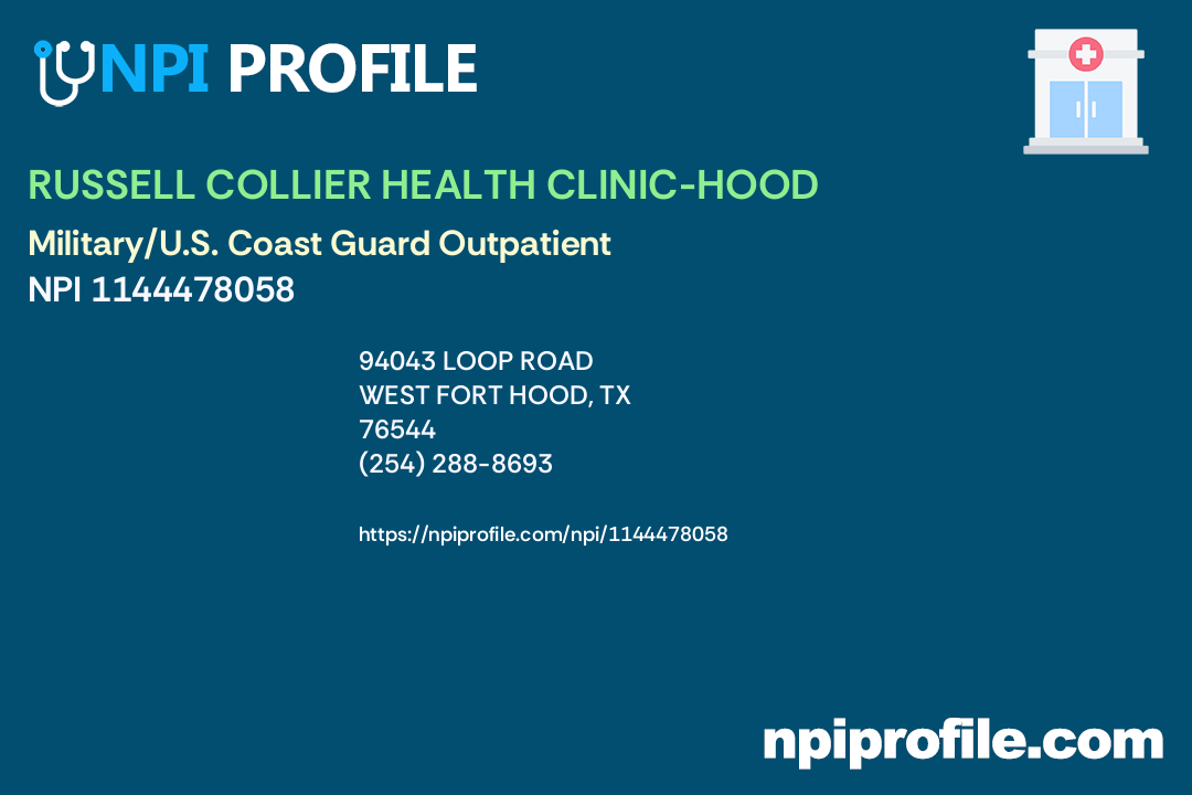 RUSSELL COLLIER HEALTH CLINIC-HOOD - NPI 1144478058 - Clinic/Center in ...