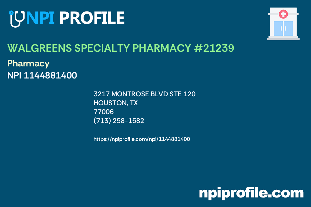WALGREENS SPECIALTY PHARMACY #21239 - NPI 1144881400 - Pharmacy in ...