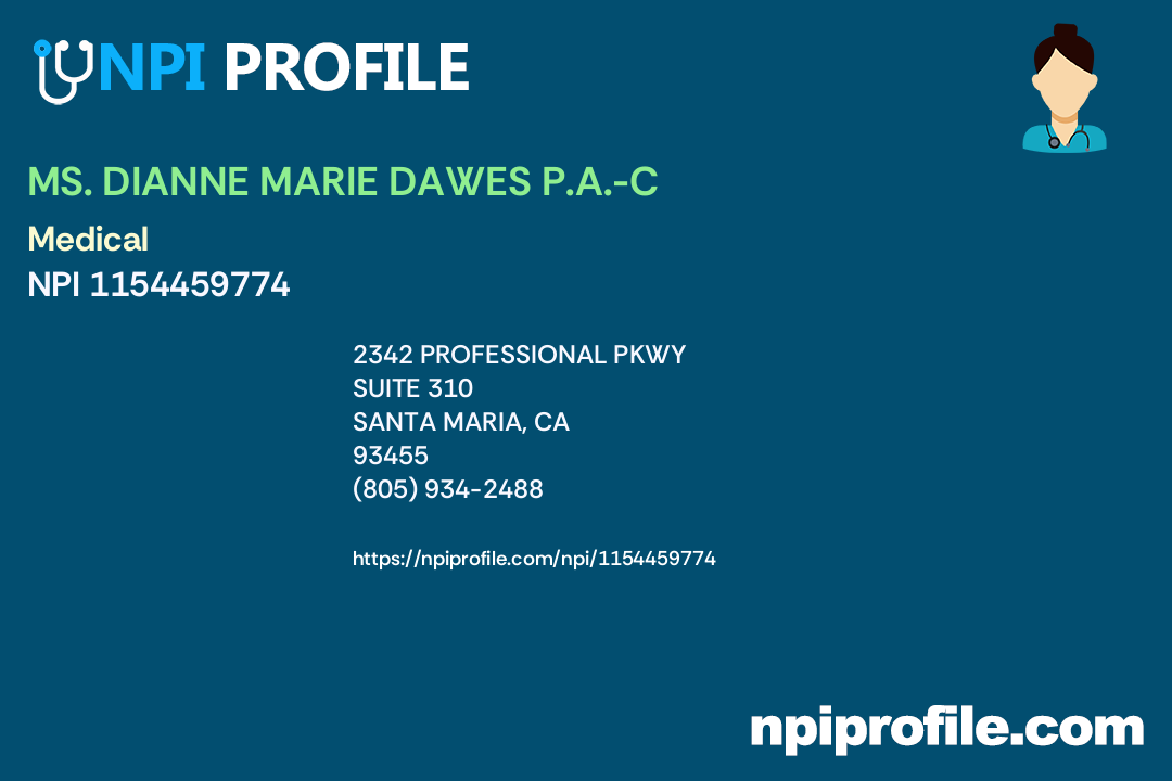 MS. DIANNE MARIE DAWES P.A.-C - NPI 1154459774 - Physician Assistant in ...