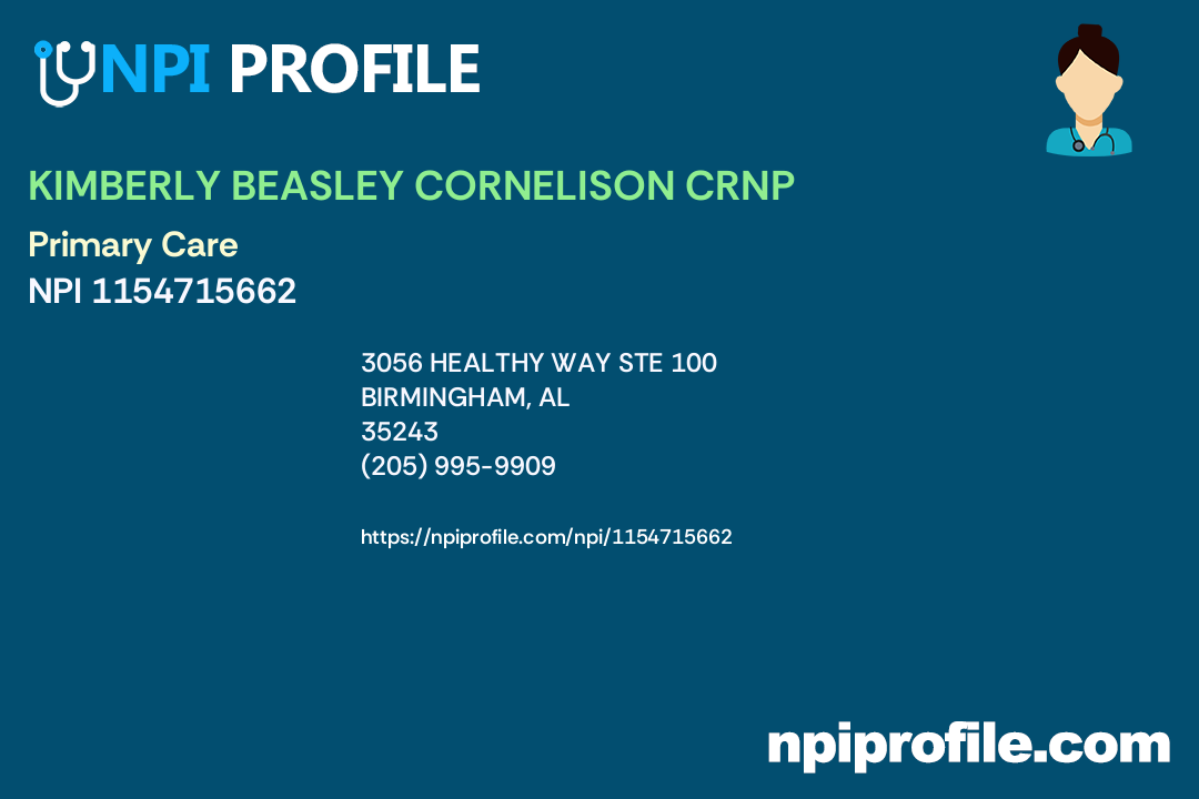 KIMBERLY BEASLEY CORNELISON CRNP - NPI 1154715662 - Nurse Practitioner ...