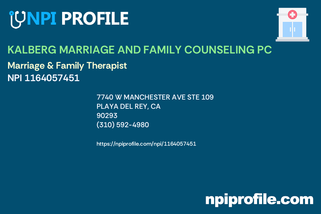 KALBERG MARRIAGE AND FAMILY COUNSELING PC - NPI 1164057451 - Marriage ...