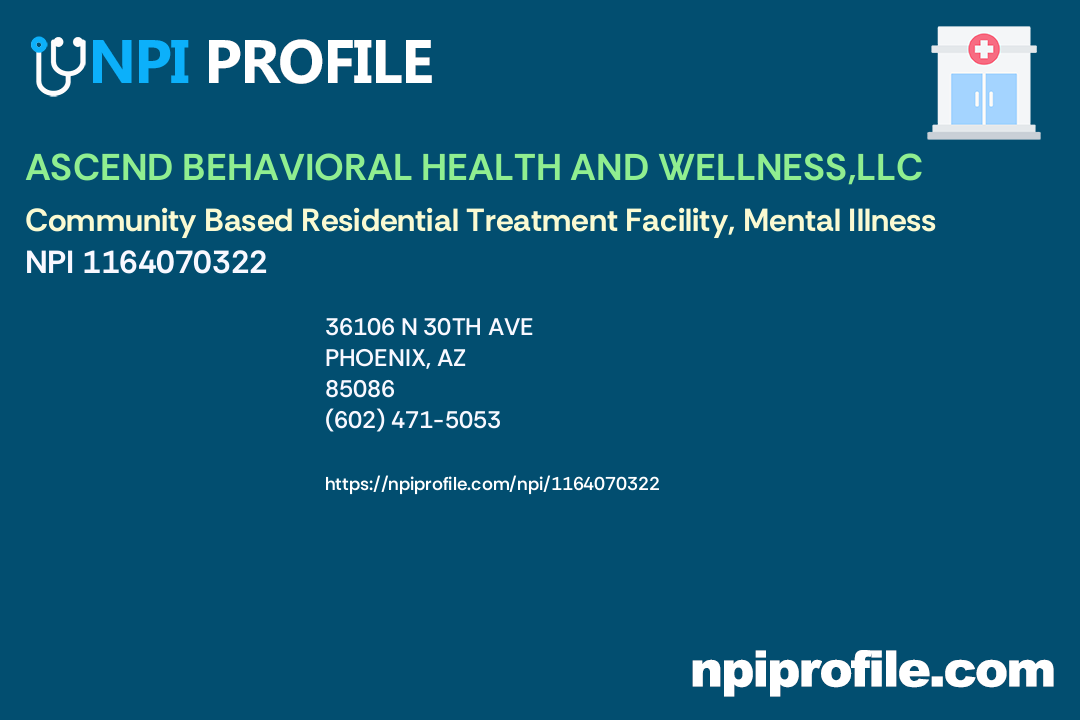 ASCEND BEHAVIORAL HEALTH AND WELLNESS,LLC - NPI 1164070322 - Community ...