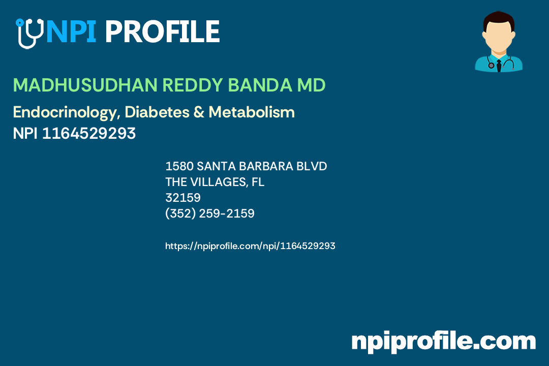 MADHUSUDHAN REDDY BANDA MD - NPI 1164529293 - Internal Medicine in The ...