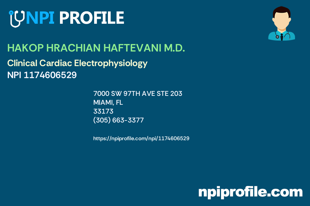 HAKOP HRACHIAN HAFTEVANI M.D. - NPI 1174606529 - Internal Medicine in ...