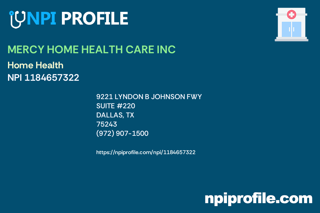 MERCY HOME HEALTH CARE INC - NPI 1184657322 - Home Health in Dallas, TX