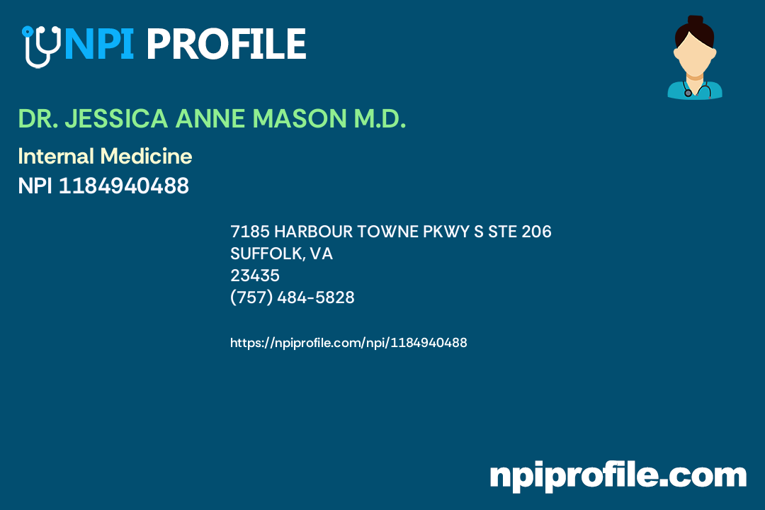 DR. JESSICA ANNE MASON M.D. - NPI 1184940488 - Internal Medicine in ...