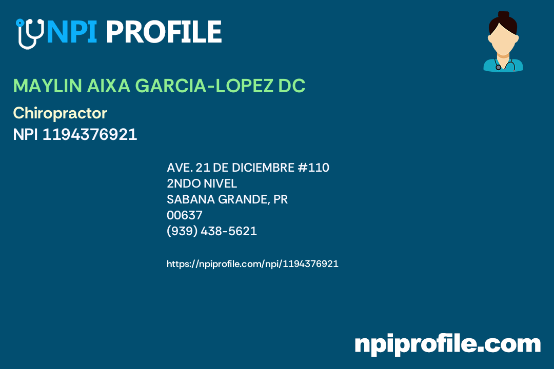 MAYLIN AIXA GARCIA-LOPEZ DC - NPI 1194376921 - Chiropractor in Sabana ...