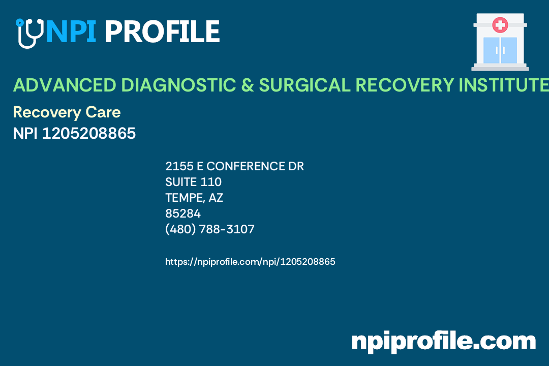 ADVANCED DIAGNOSTIC & SURGICAL RECOVERY INSTITUTE, LLC - NPI 1205208865 ...