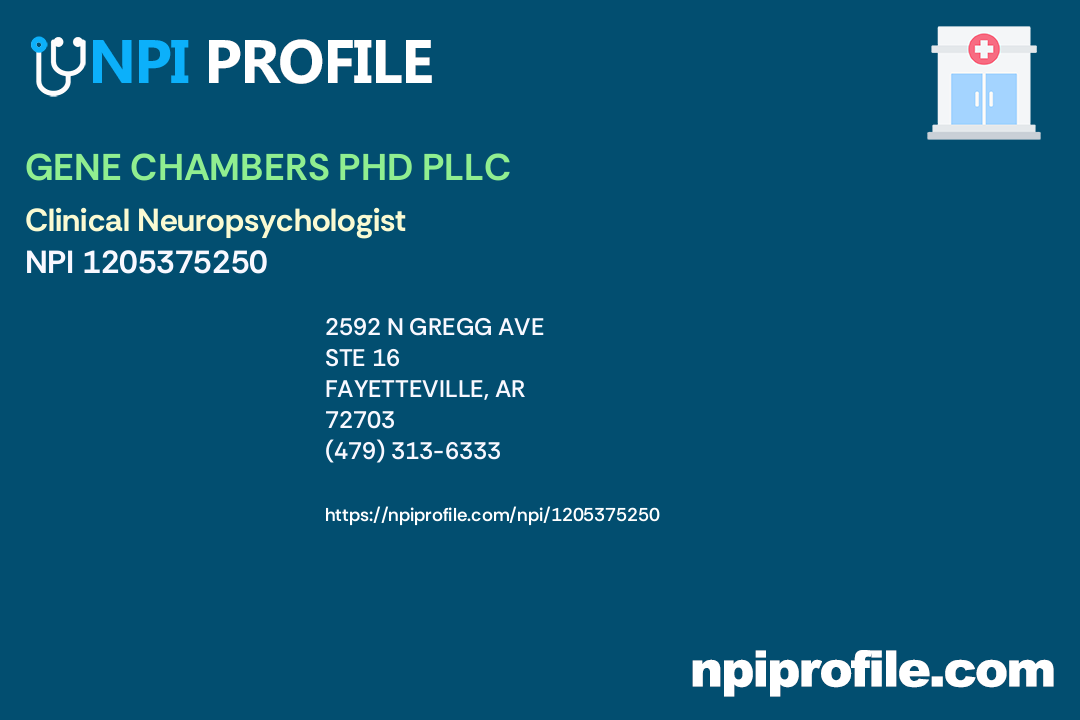 GENE CHAMBERS PHD PLLC - NPI 1205375250 - Clinical Neuropsychologist in ...