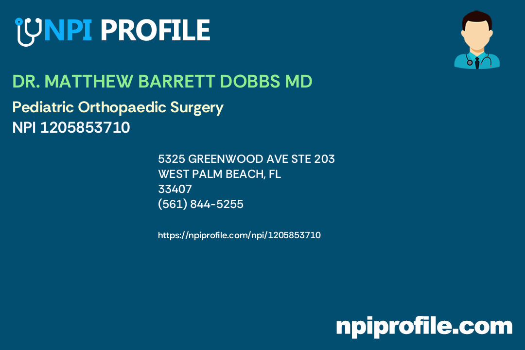 DR. MATTHEW BARRETT DOBBS MD - NPI 1205853710 - Orthopaedic Surgery in ...