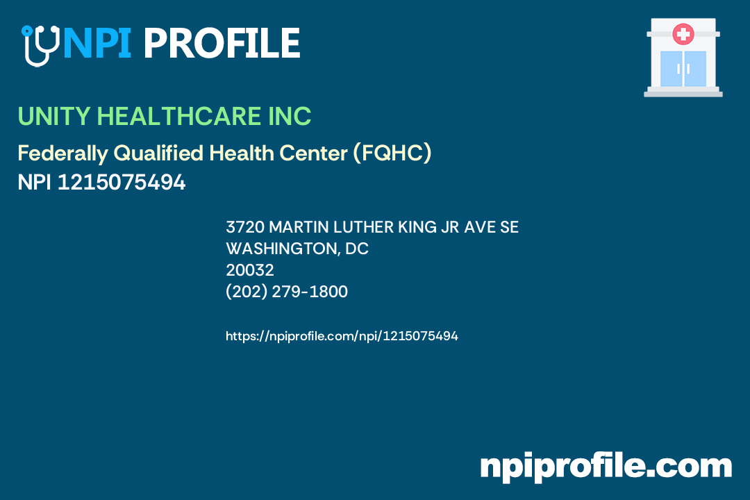 UNITY HEALTHCARE INC - NPI 1215075494 - Clinic/Center in Washington, DC