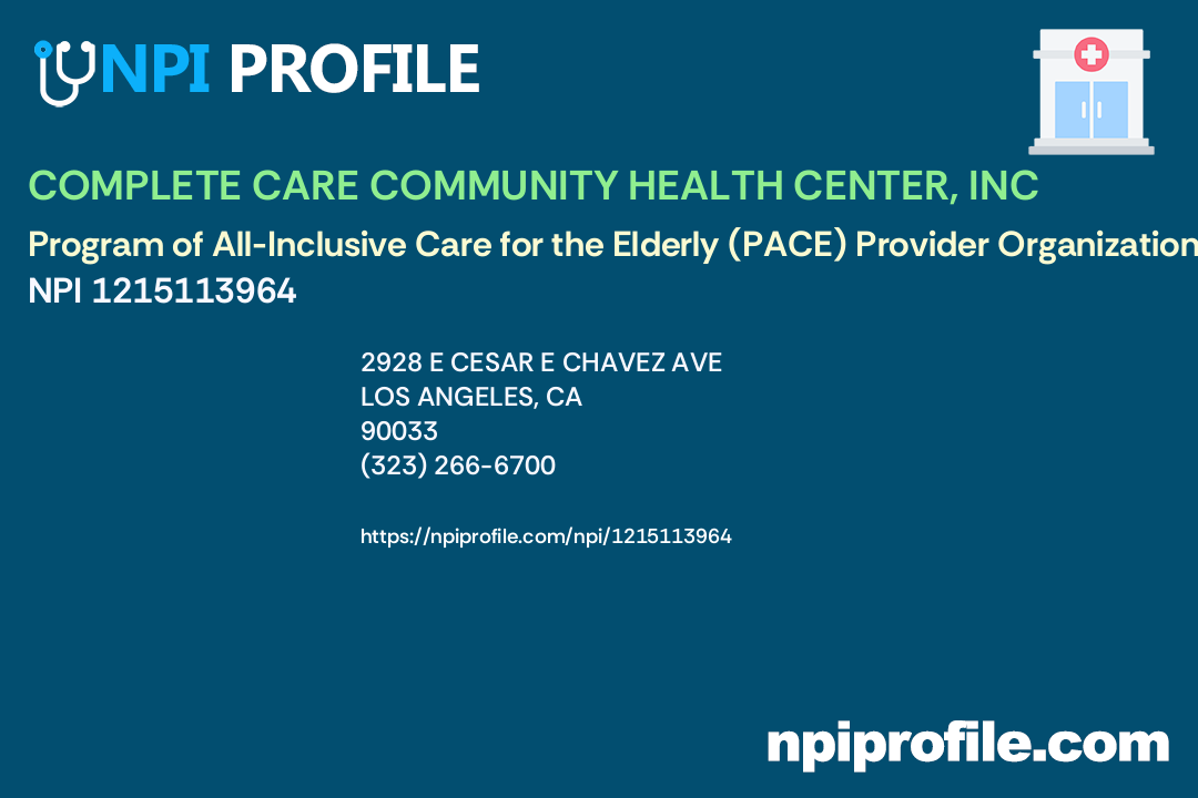 COMPLETE CARE COMMUNITY HEALTH CENTER, INC - NPI 1215113964 - Program ...