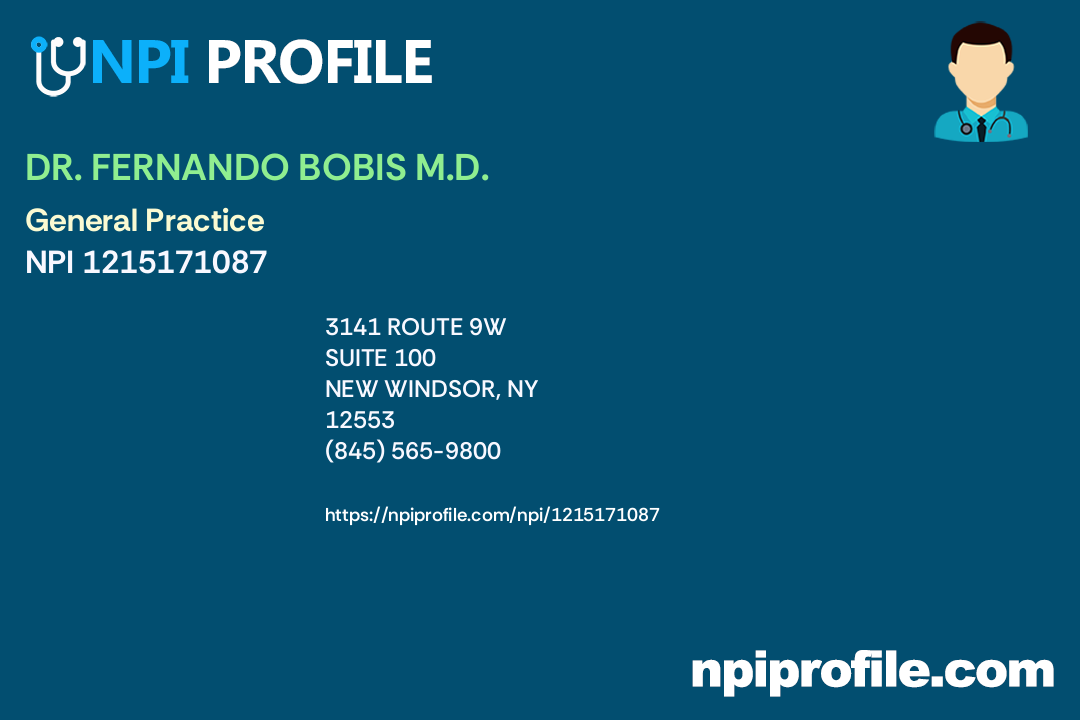 DR. FERNANDO BOBIS M.D. - NPI 1215171087 - General Practice in New York, NY